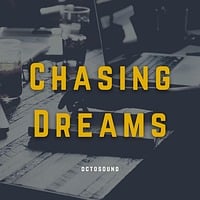 Chasing Dreams | Royalty-free Music - Pixabay
