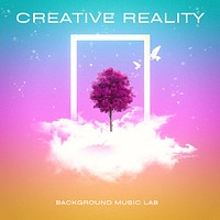 Creative Reality | Royalty-free Music - Pixabay