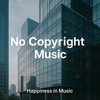 No Copyright Music | Royalty-free Music - Pixabay