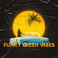 Funky Fresh Vibes | Royalty-free Music - Pixabay