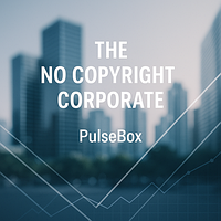 The No Copyright Corporate | Royalty-free Music - Pixabay