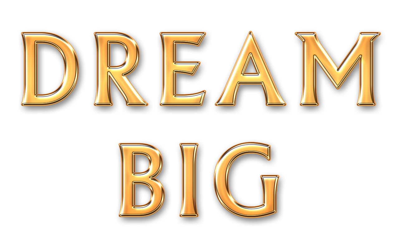10,000+ Free Dream Big & Dream Images - Pixabay